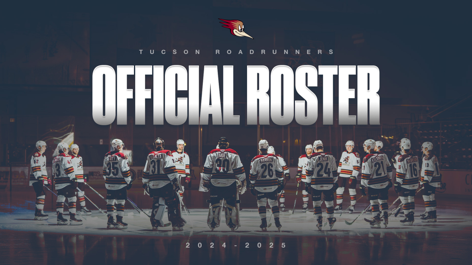 ROADRUNNERS ANNOUNCE 2024-25 ROSTER - TucsonRoadrunners.com